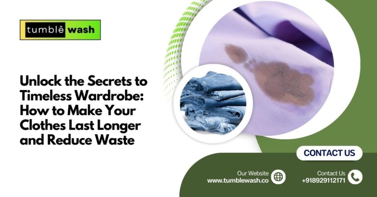 Unlock the Secrets to Timeless Wardrobe: How to Make Your Clothes Last ...